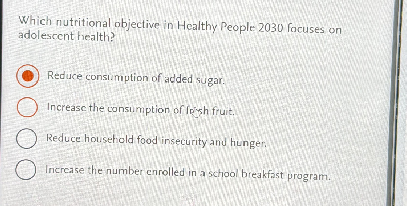 Which nutritional objective in Healthy | StudyX