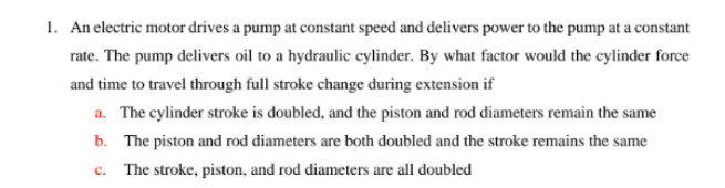 1. An electric motor drives a pump at | StudyX