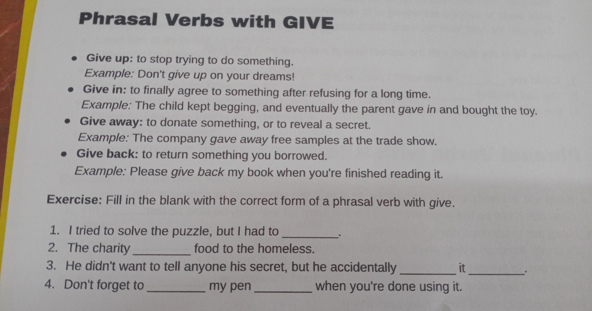Phrasal Verbs with GIVE • Give up: to stop | StudyX