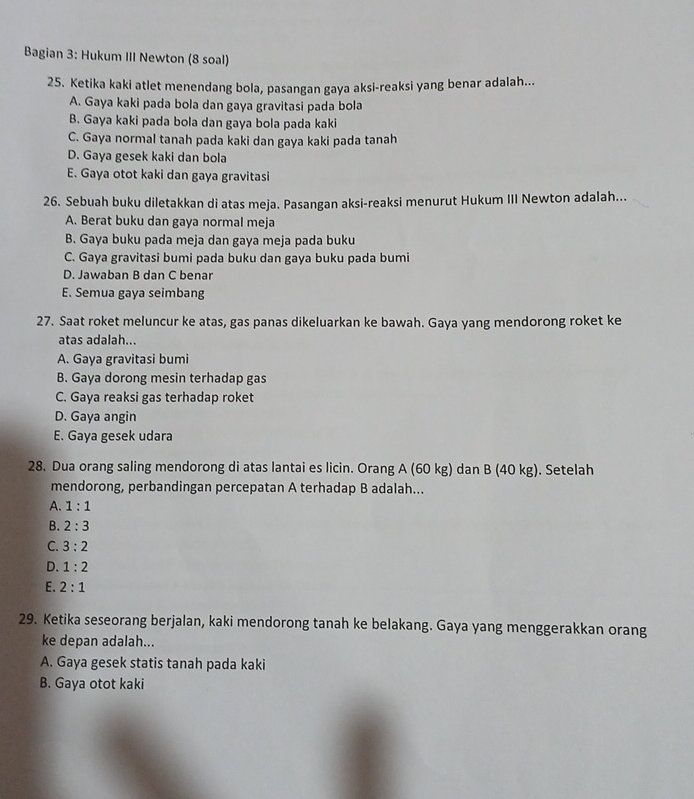 25. Ketika kaki atlet menendang bola, | StudyX