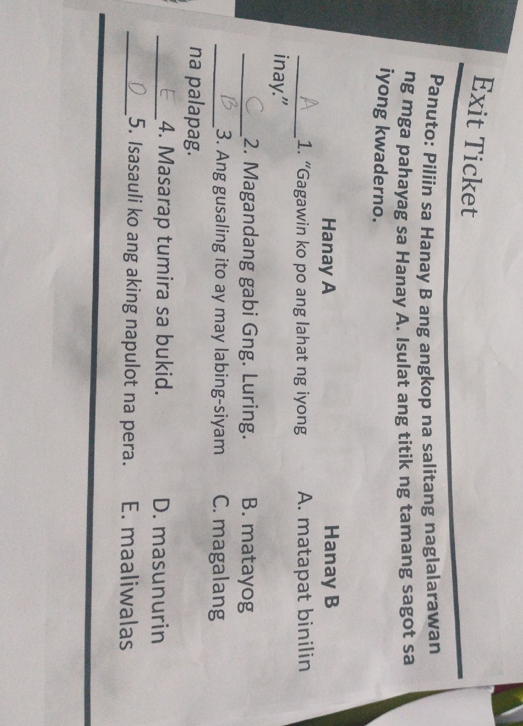 Exit Ticket Panuto: Piliin sa Hanay B ang | StudyX