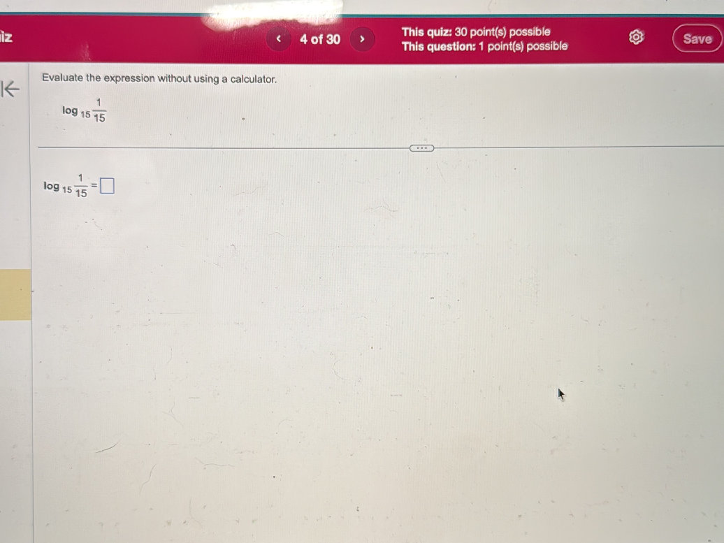 Evaluate the expression without using a | StudyX