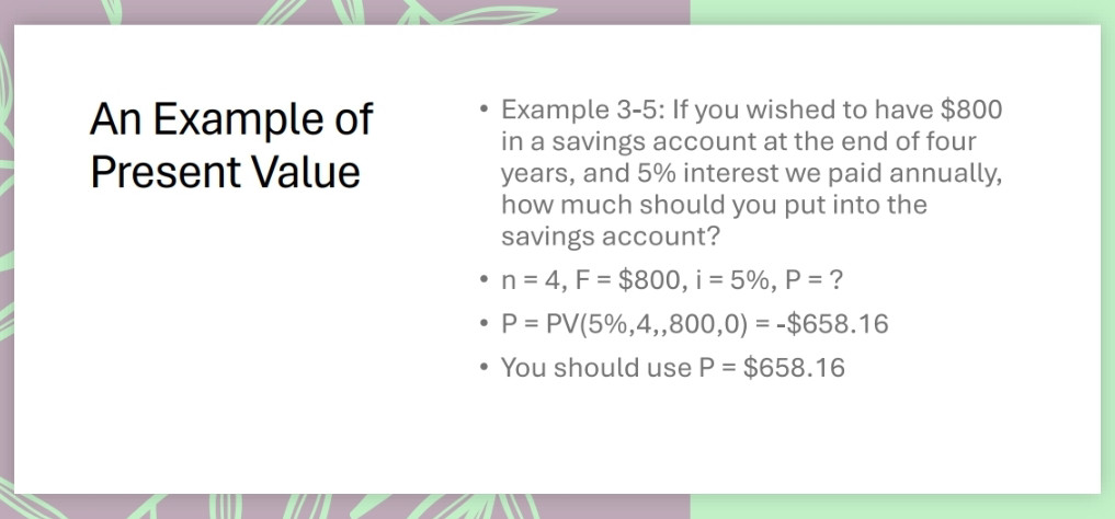 An Example of Present Value Example 3-5: If | StudyX