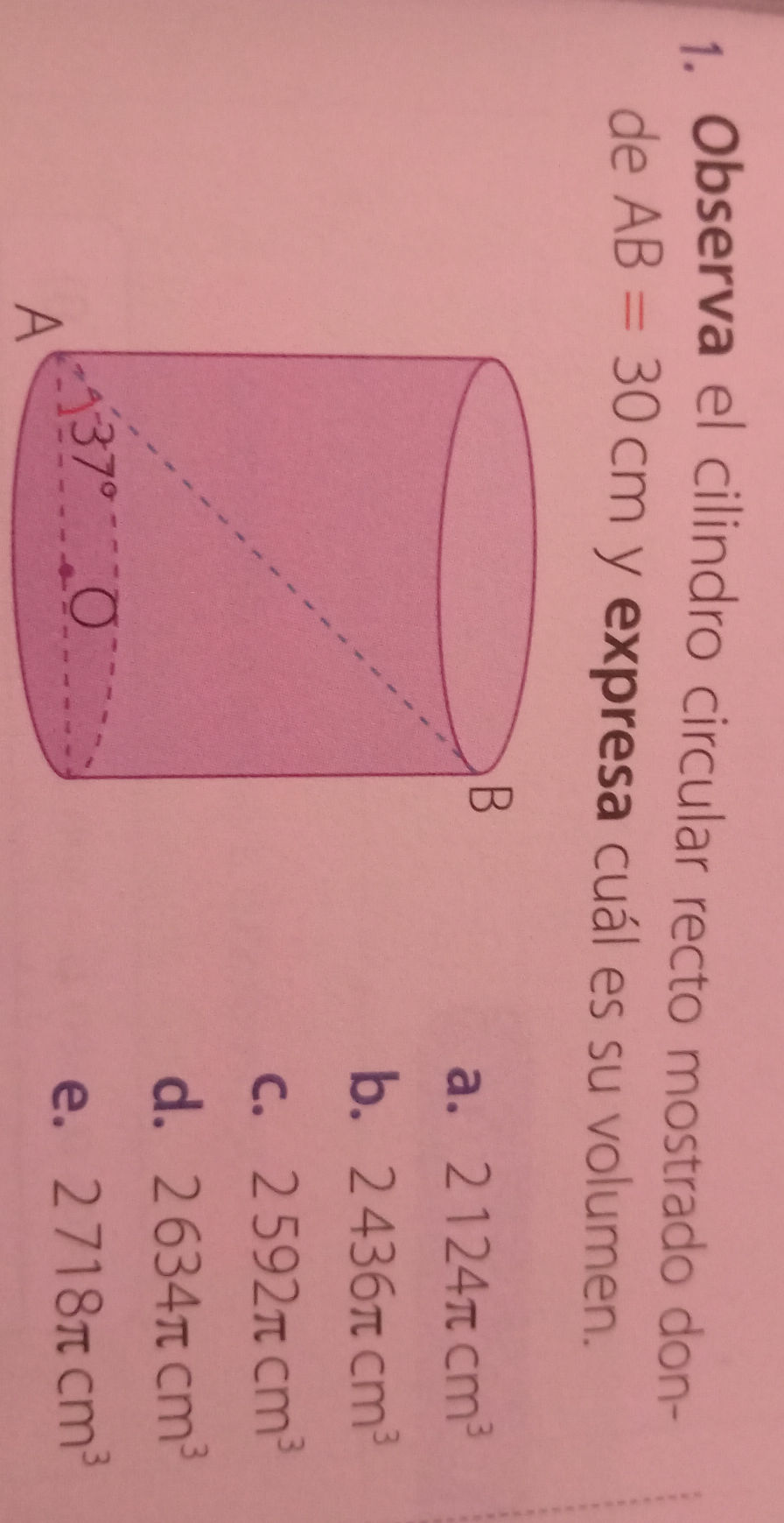 1. Observa el cilindro circular recto | StudyX