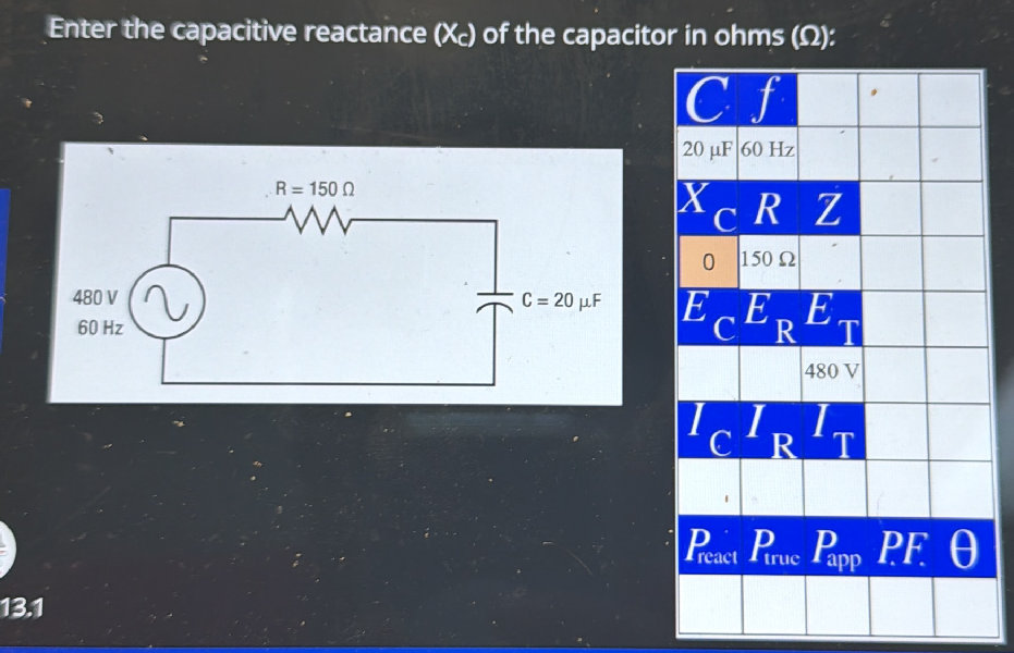 Enter the capacitive reactance ($X_c$) of | StudyX