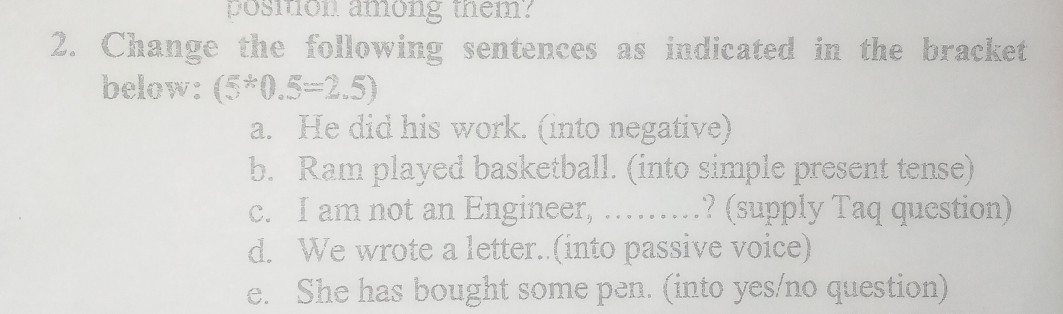 2. Change the following sentences as | StudyX