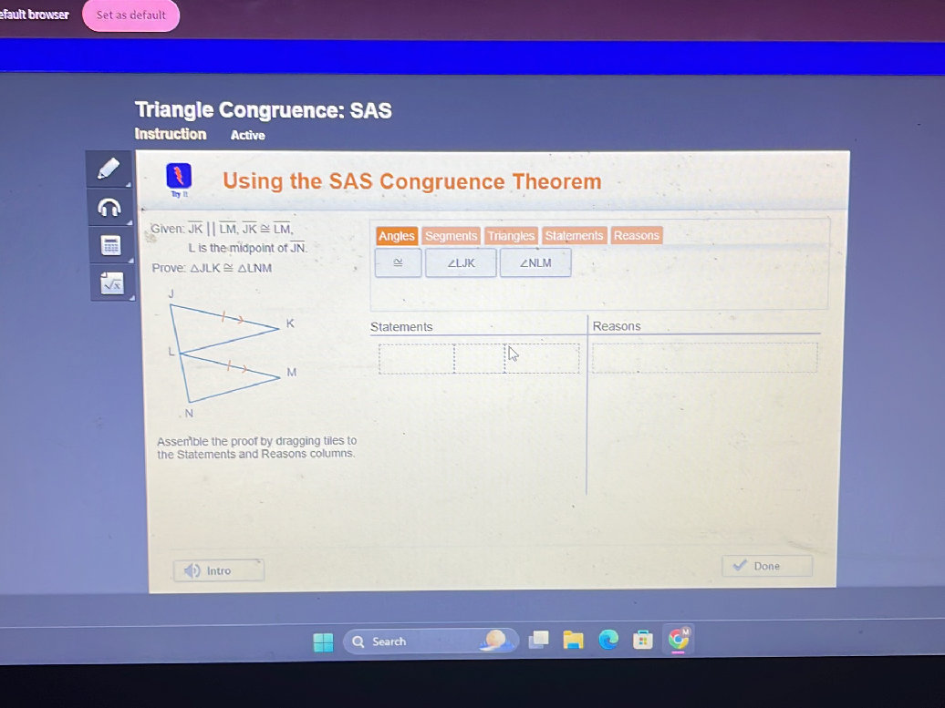 ## Triangle Congruence: SAS **Given:** $ | StudyX