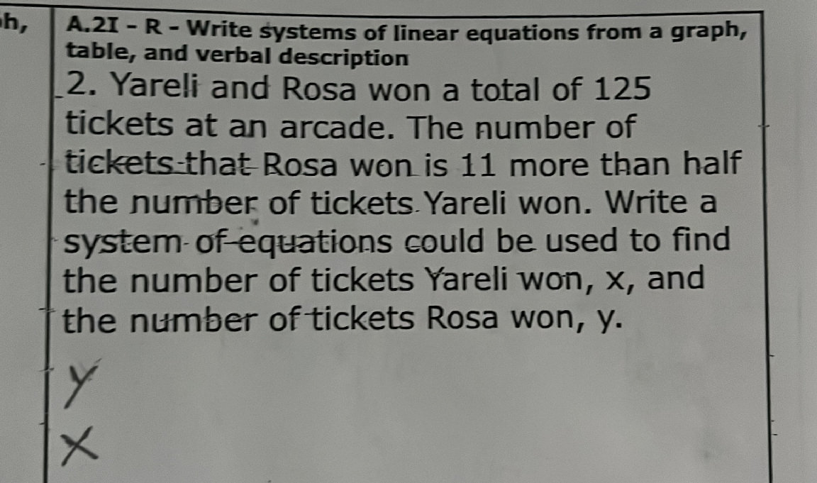 A.2I - R - Write systems of linear equations | StudyX