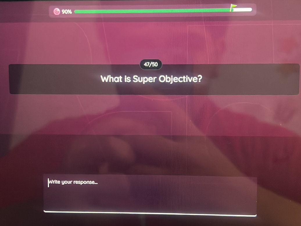 Definition of Super Objective in performance | StudyX