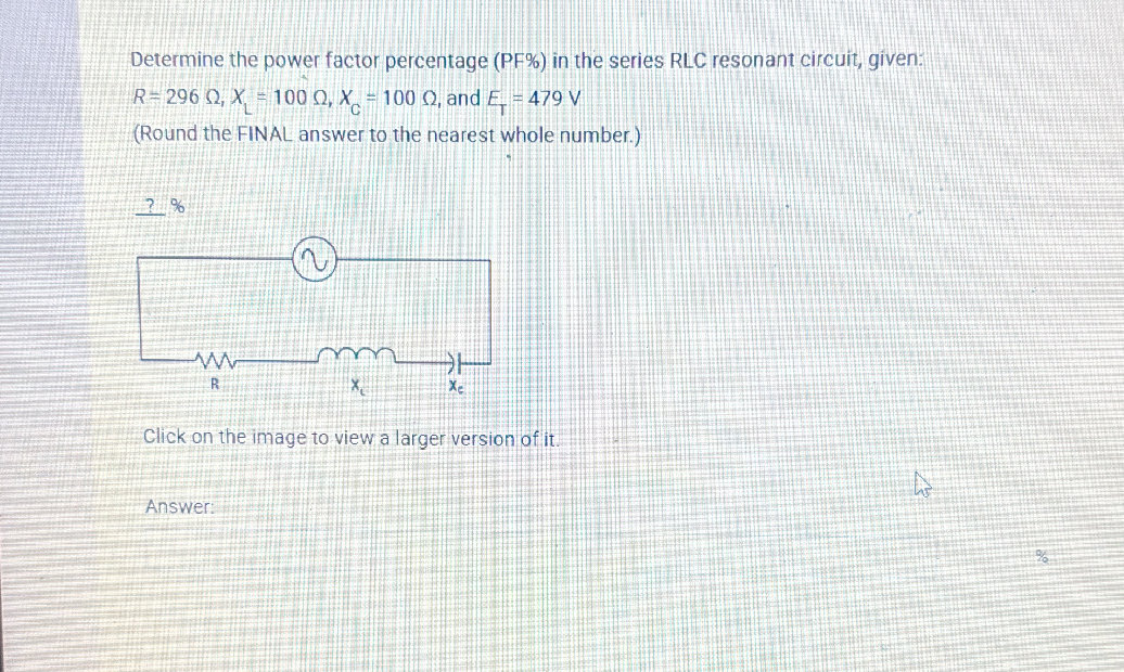 Determine the power factor percentage (PF\%) | StudyX