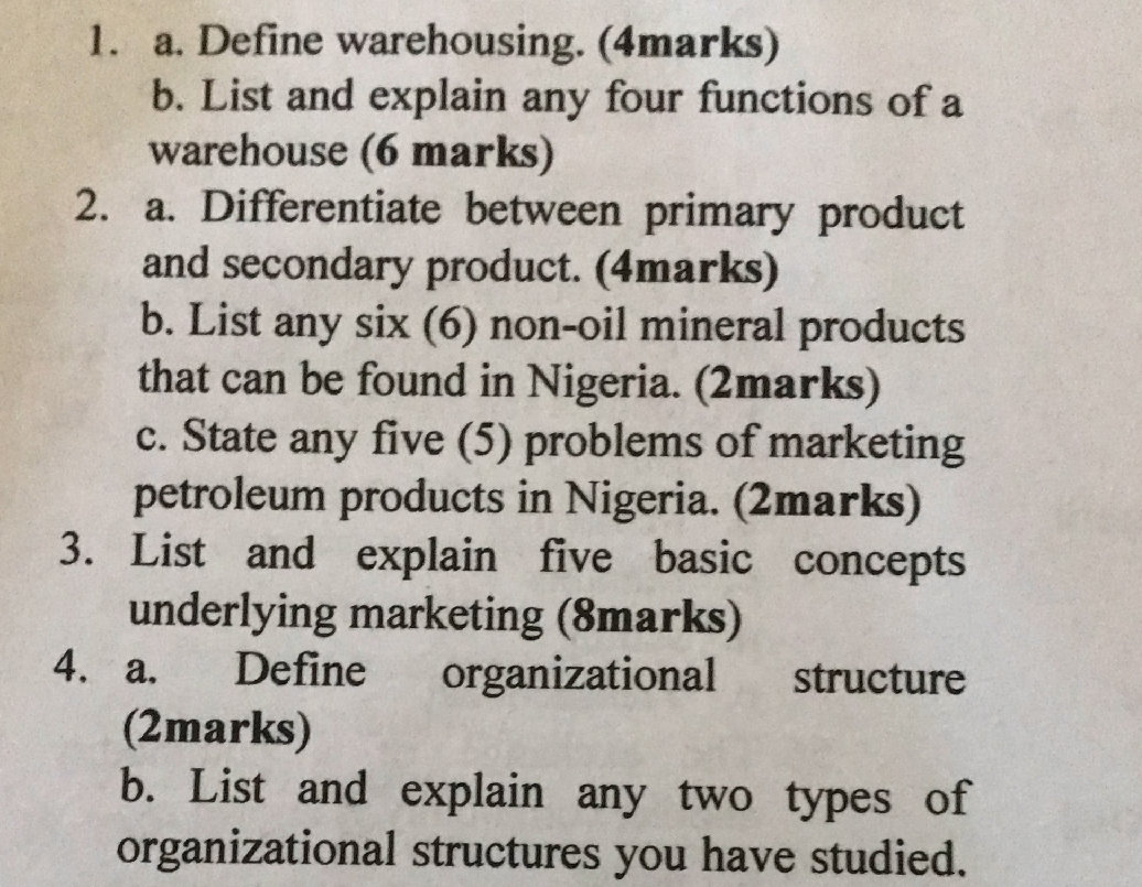 1. a. Define warehousing. (4marks) b. | StudyX