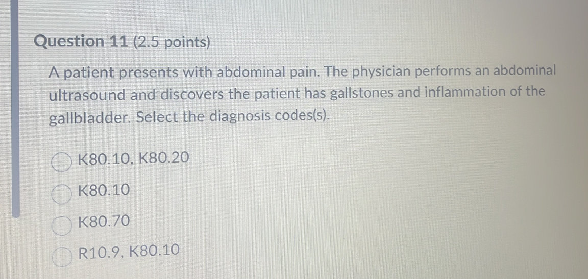 A patient presents with abdominal pain. The