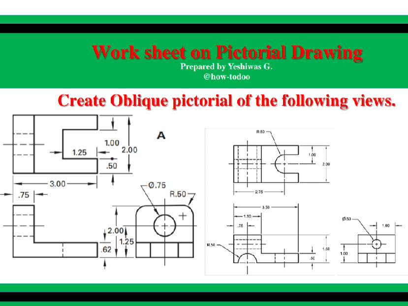 Work sheet on Pictorial Drawing Prepared by | StudyX