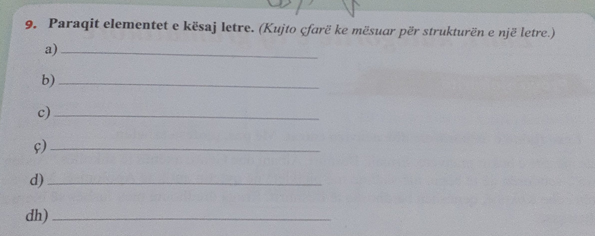 9. Paraqit elementet e kësaj letre. (Kujto | StudyX