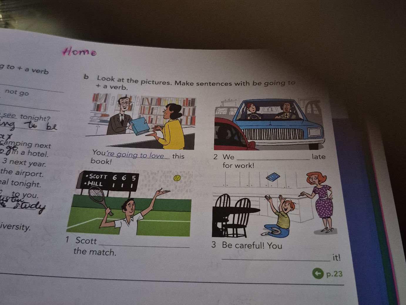 b Look at the pictures. Make sentences with | StudyX