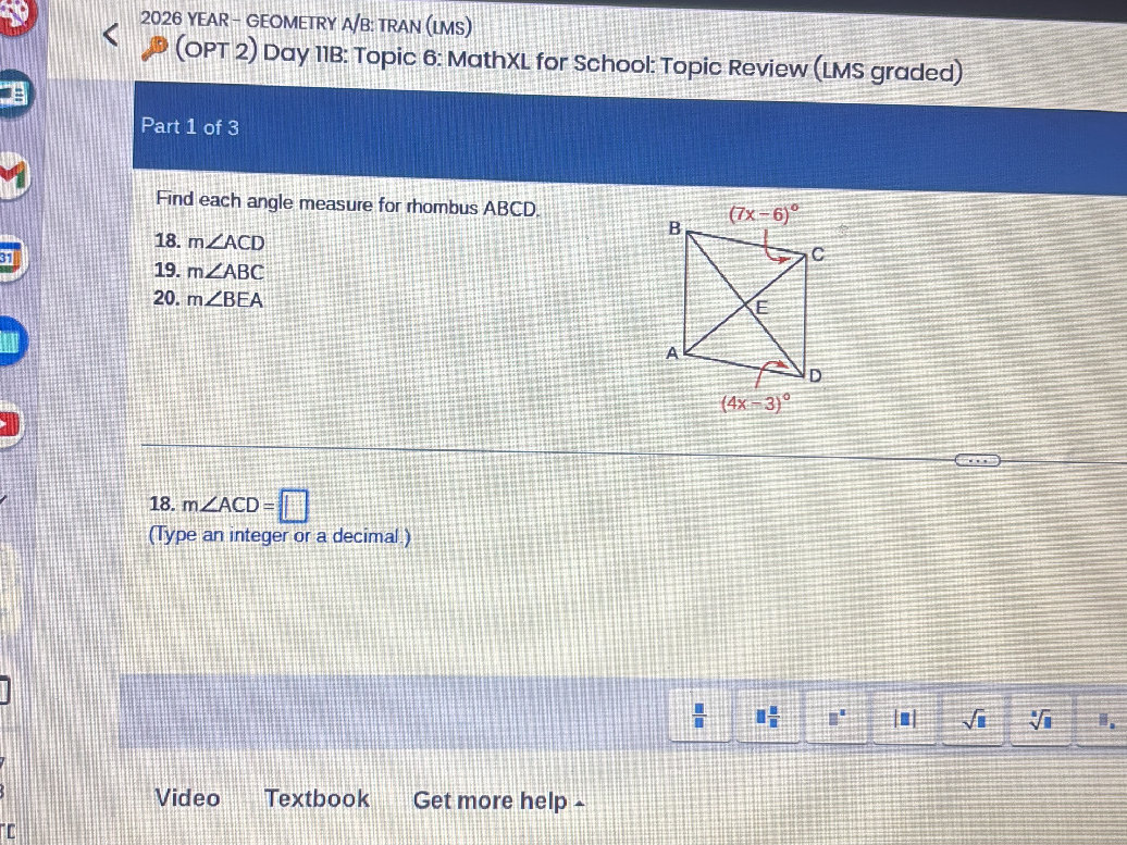 Find each angle measure for rhombus $ABCD$. | StudyX