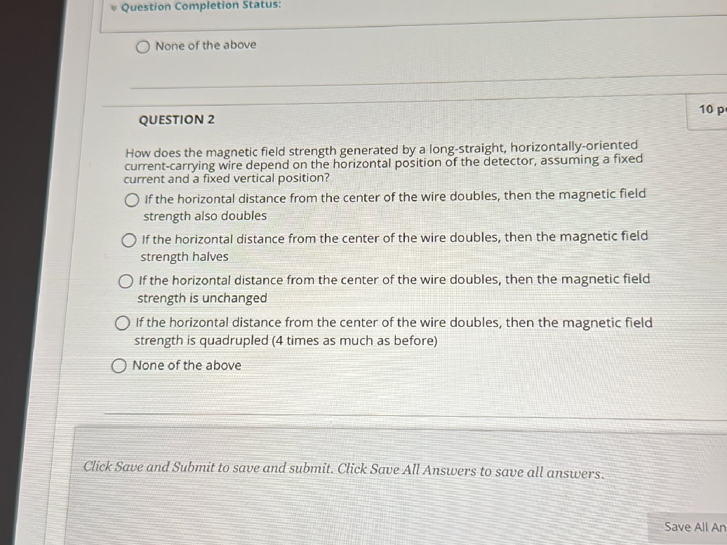 QUESTION 2 How does the magnetic field | StudyX