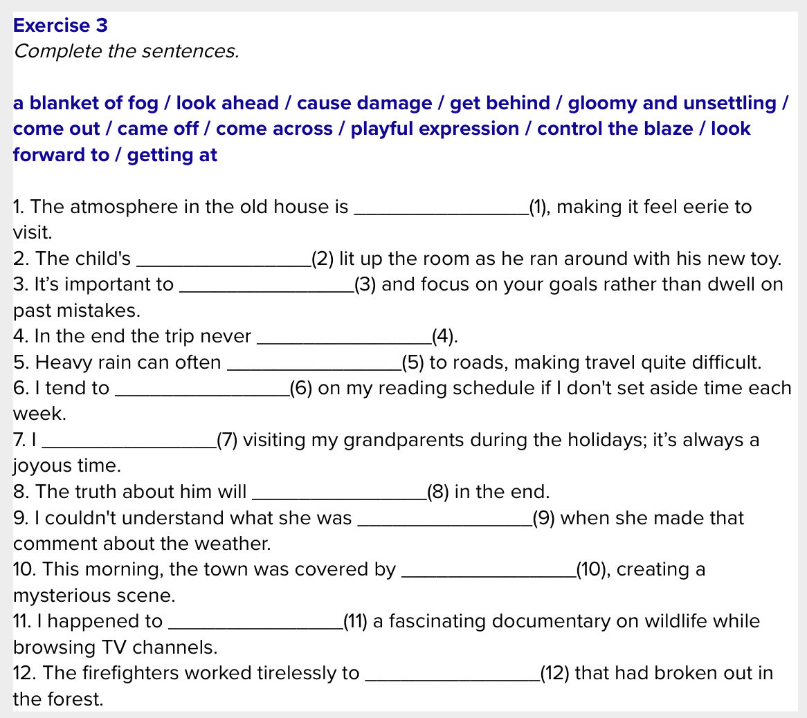 Exercise 3 Complete the sentences. a | StudyX