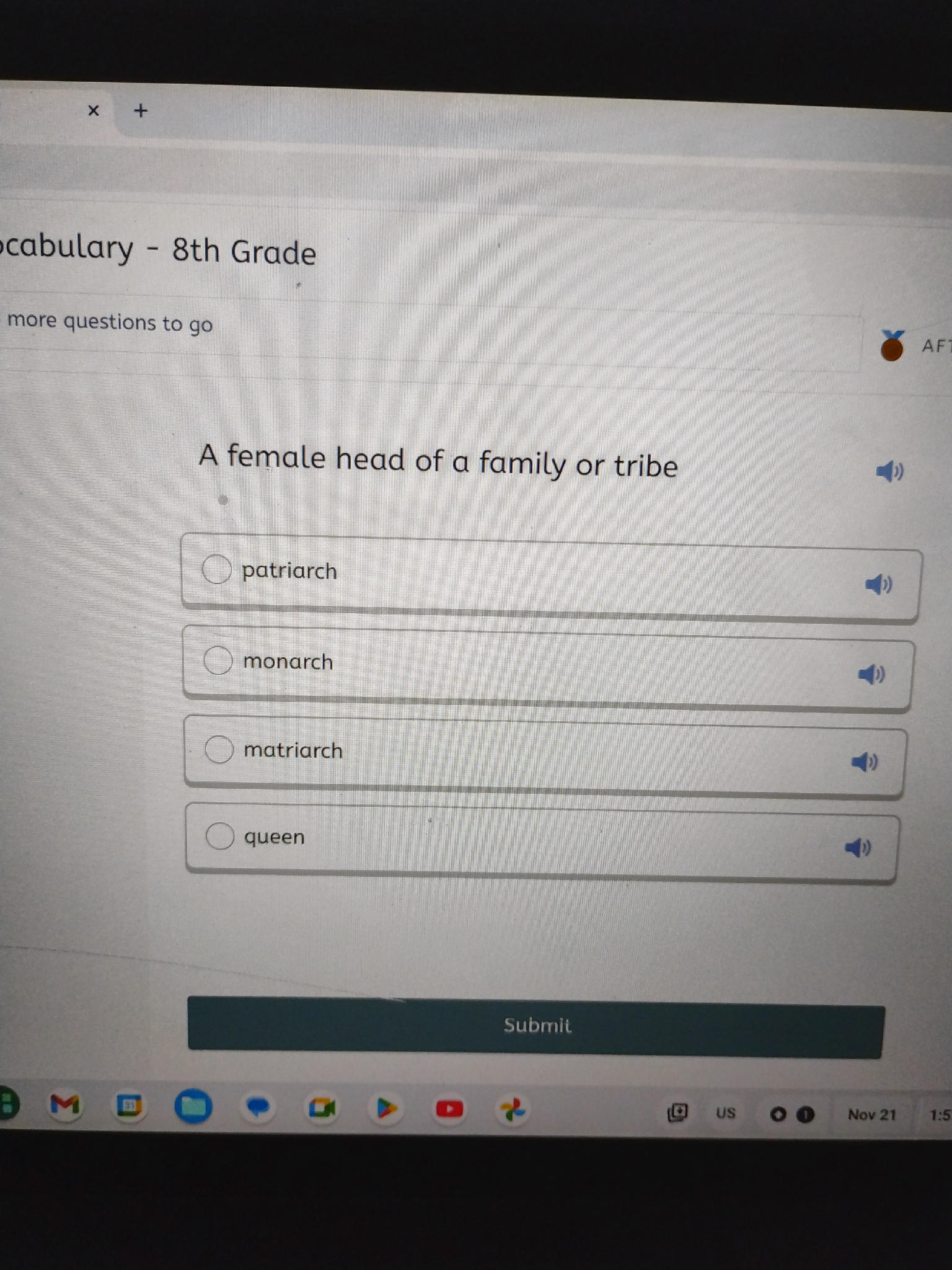 A female head of a family or tribe | StudyX