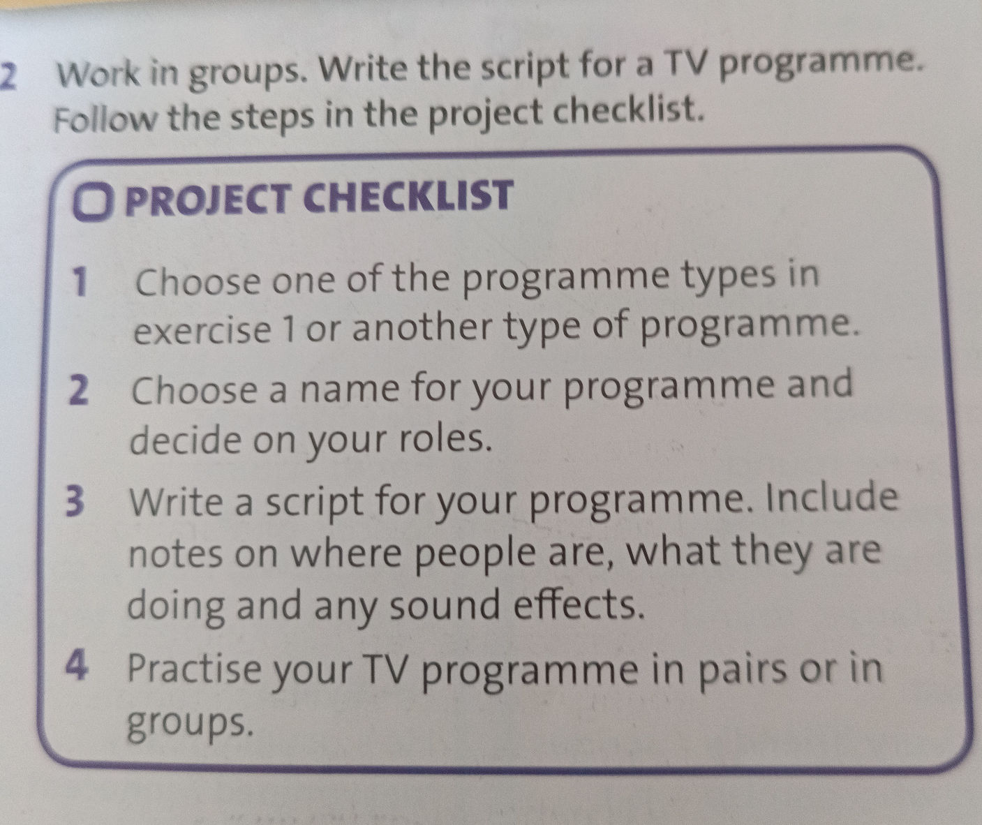 Work in groups. Write the script for a TV | StudyX