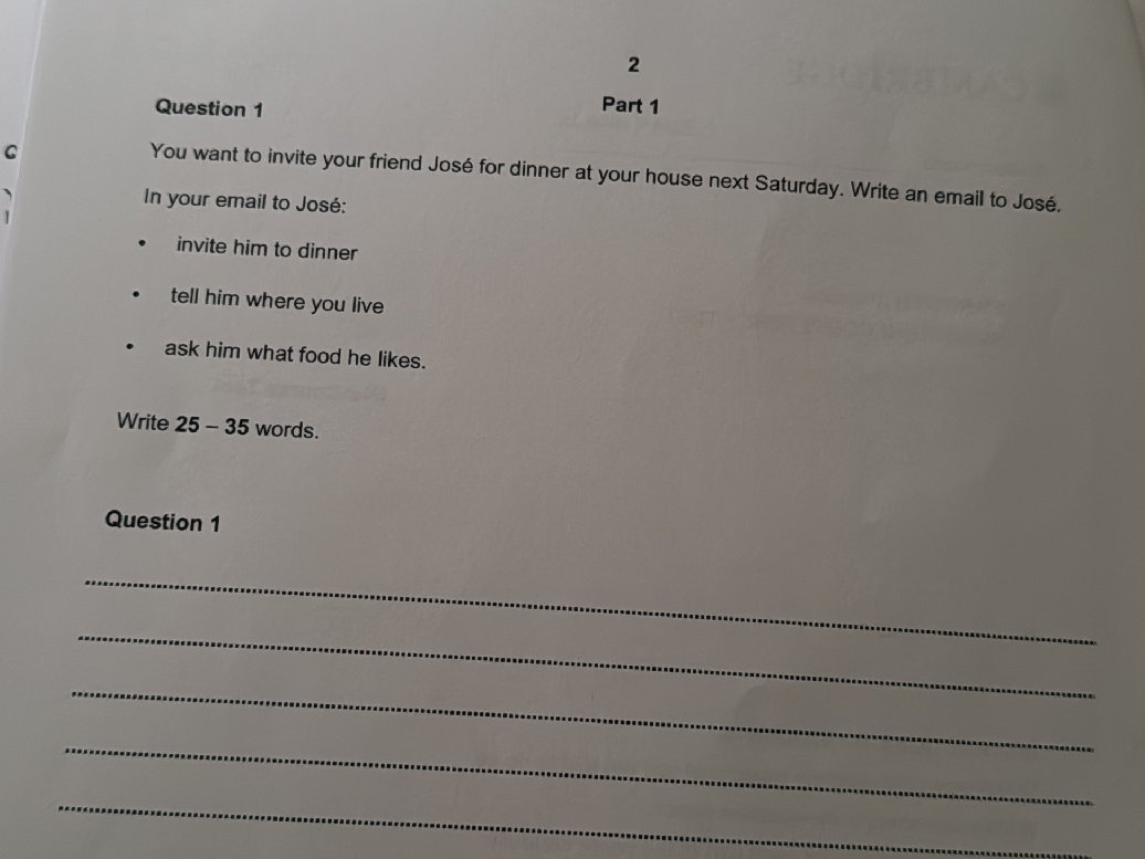 You want to invite your friend José for | StudyX