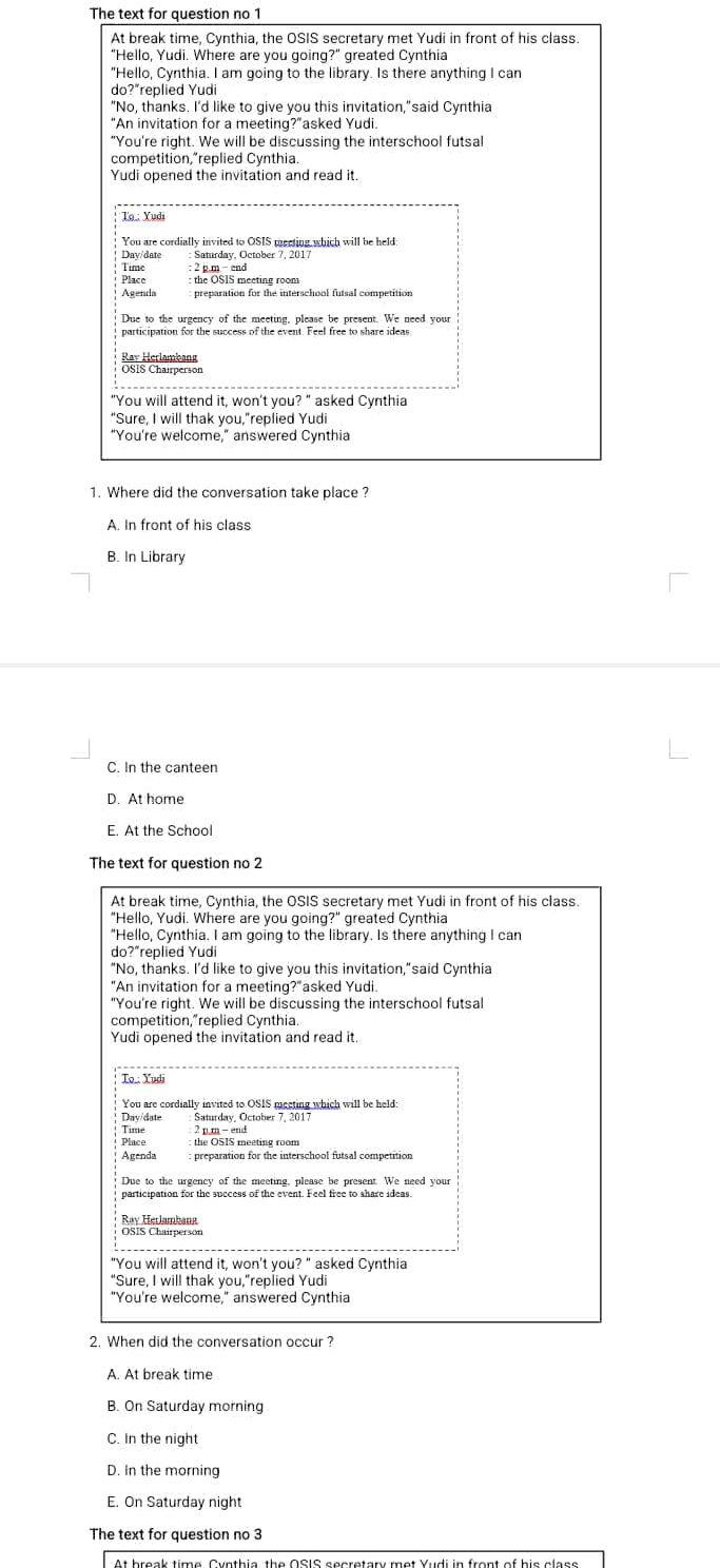 The text for question no 1 At break time, | StudyX