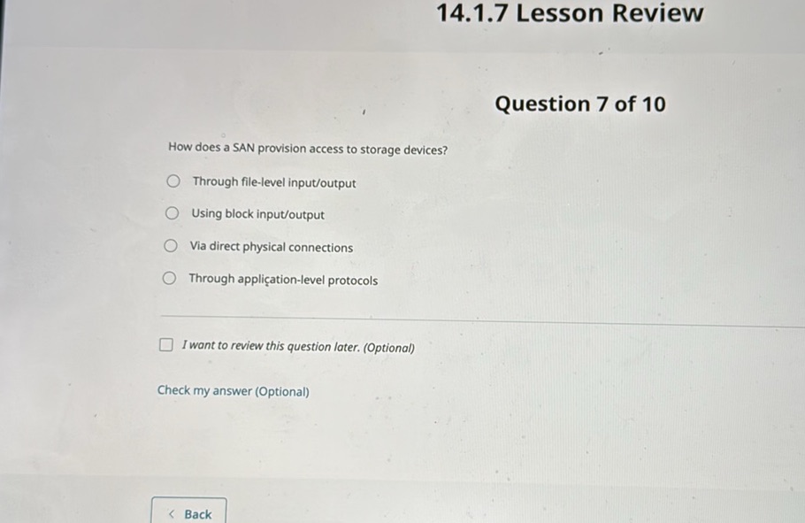 How does a SAN provision access to storage | StudyX