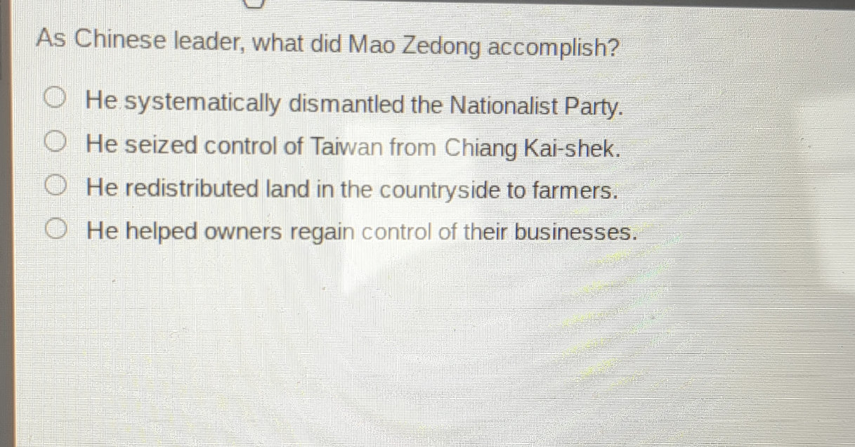 As Chinese leader, what did Mao Zedong