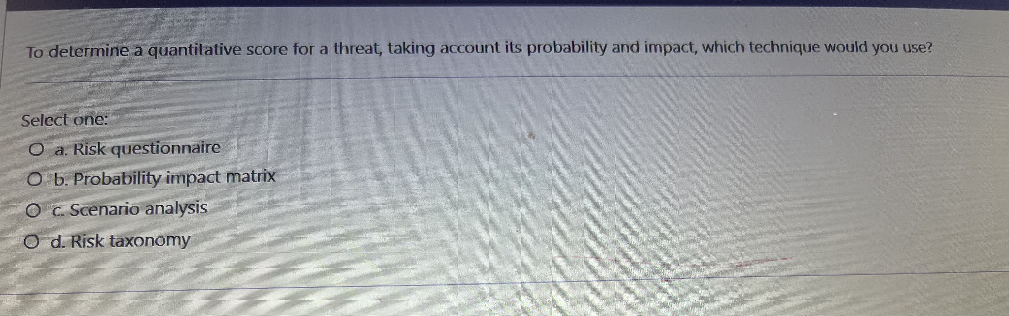 To determine a quantitative score for a | StudyX