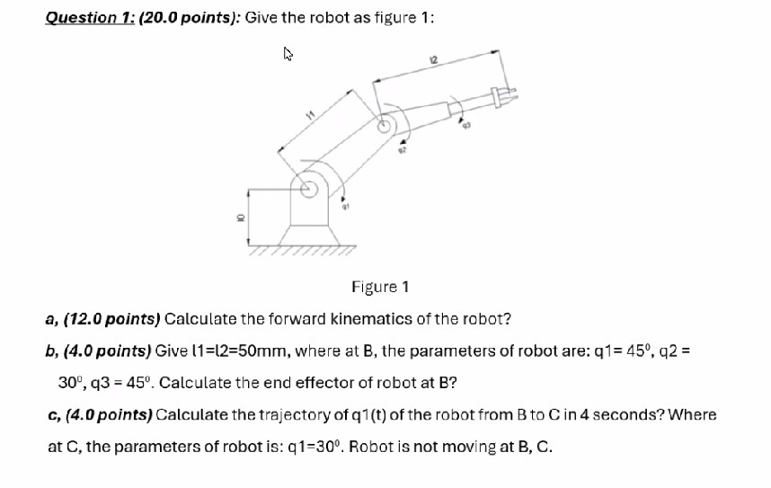 Question 1: (20.0 points): Give the robot as | StudyX