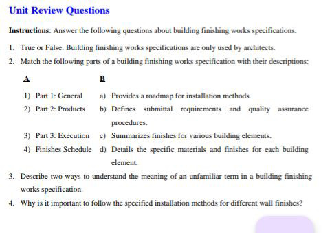 True or False: Building finishing works | StudyX