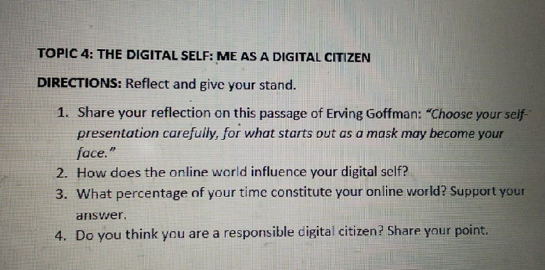 TOPIC 4: THE DIGITAL SELF: ME AS A DIGITAL | StudyX