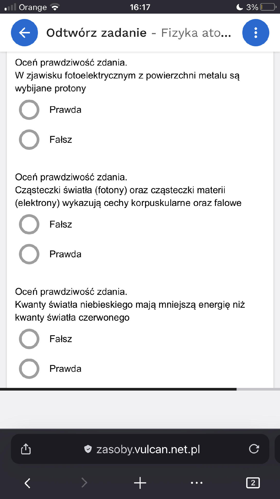 Oceń prawdziwość zdania. Cząsteczki światła | StudyX