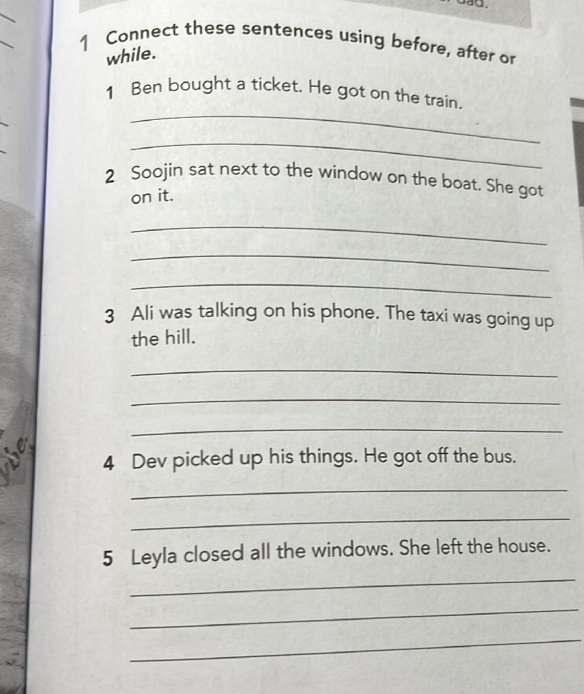 Connect these sentences using before, after | StudyX