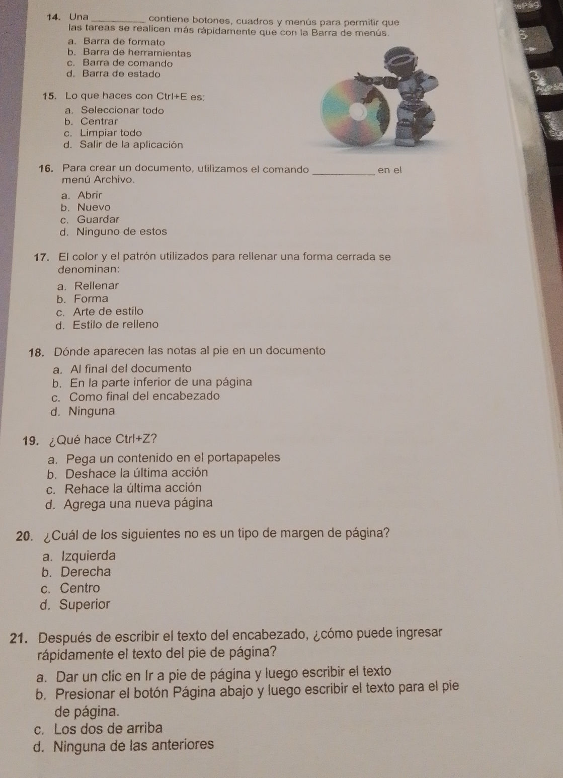 14. Una ______ contiene botones, cuadros y | StudyX