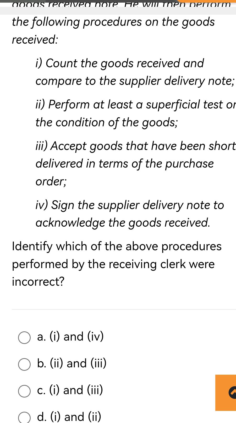 the following procedures on the goods | StudyX