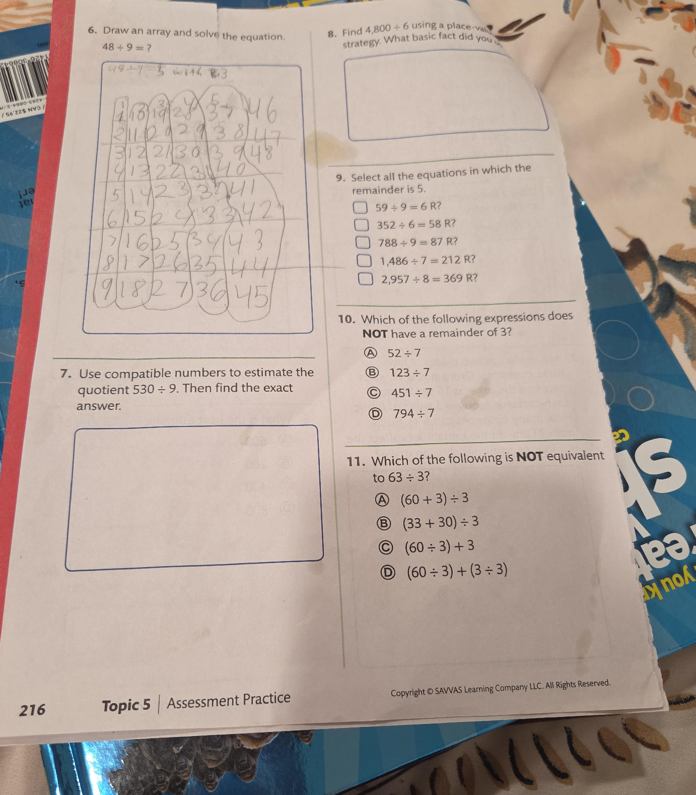 Use compatible numbers to estimate the | StudyX