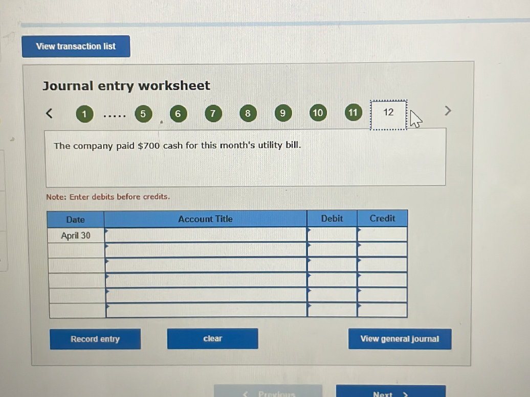 Journal entry worksheet **The company paid | StudyX