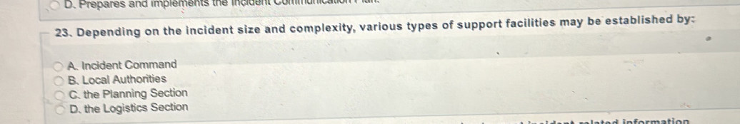 23. Depending on the incident size and | StudyX