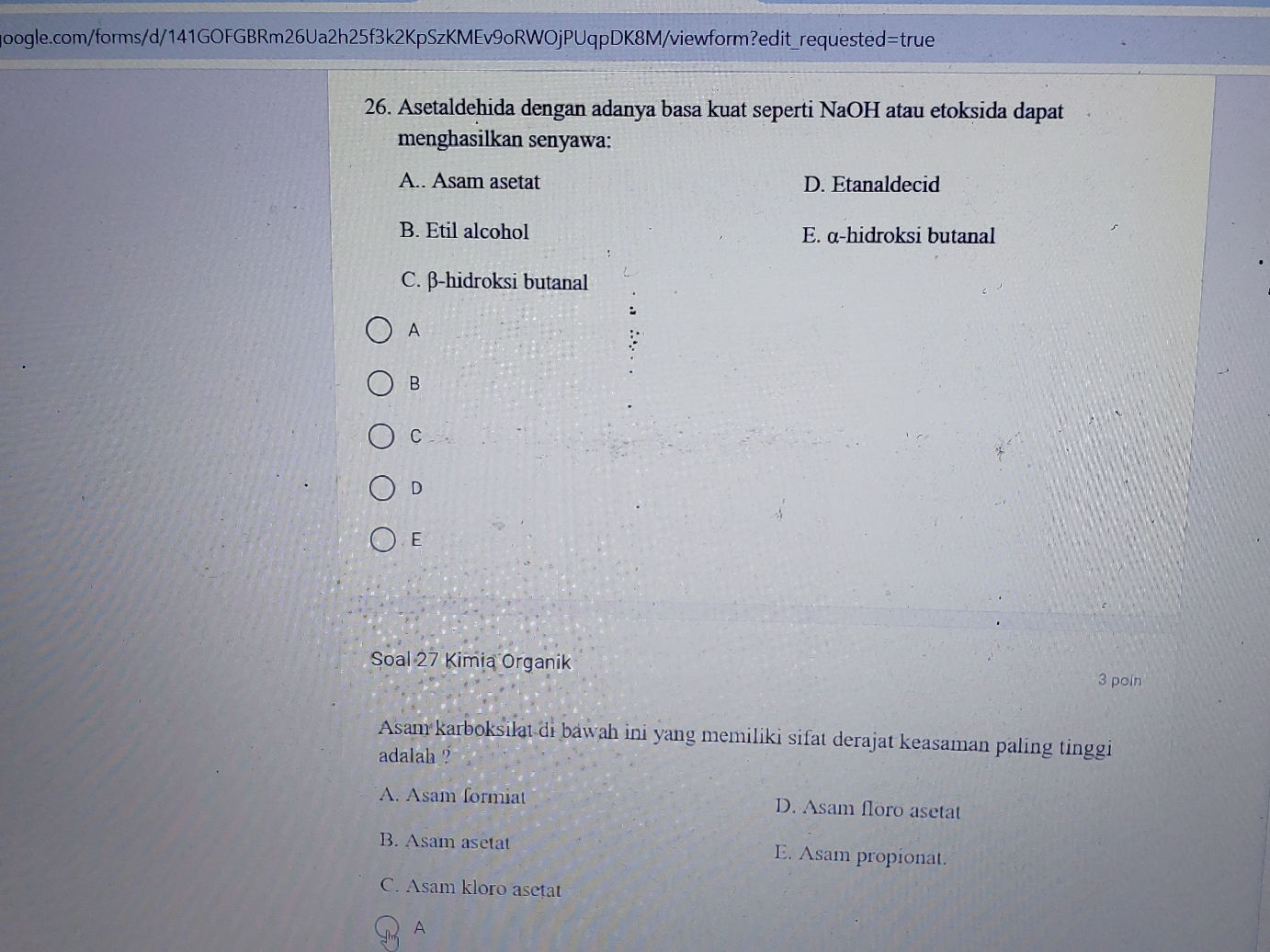 26. Asetaldehida dengan adanya basa kuat | StudyX
