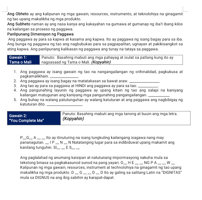 Ang Obheto ay ang kalipunan ng mga gawain, | StudyX