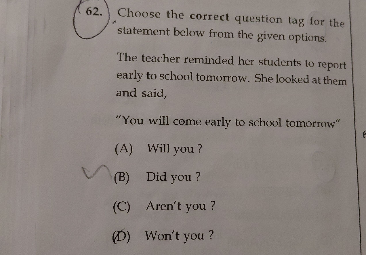 Choose the correct question tag for the | StudyX