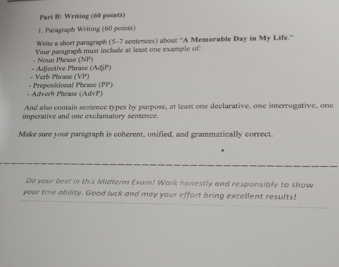 Part B: Writing (60 points) 1. Paragraph | StudyX