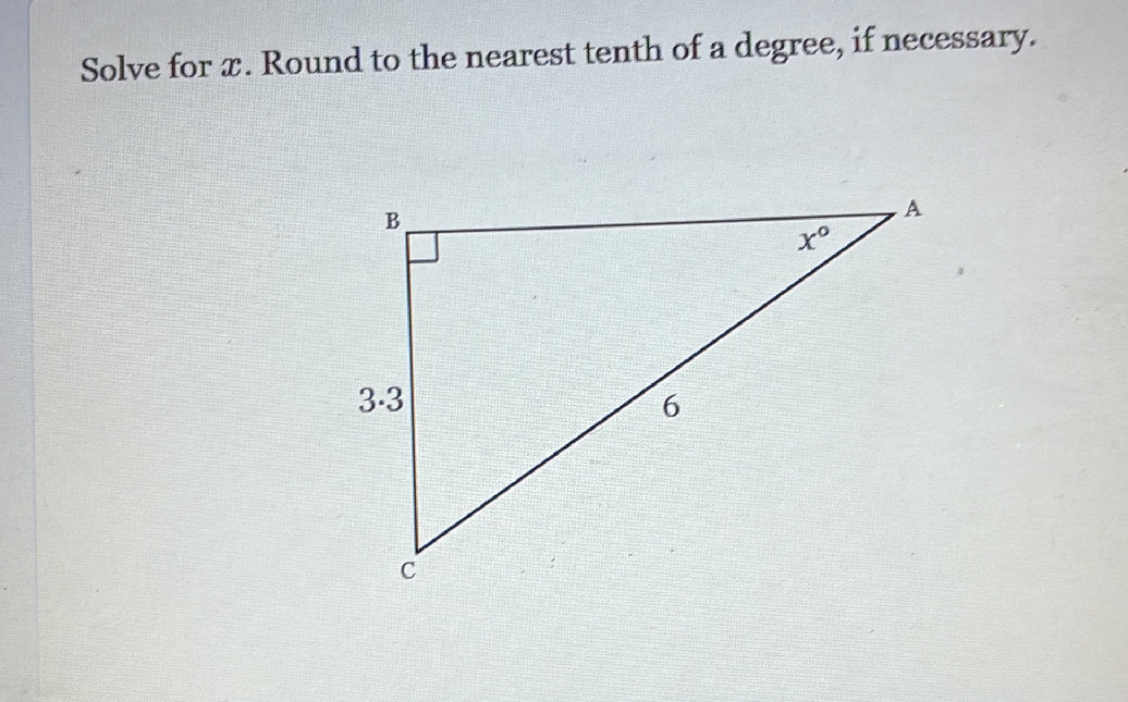 Solve for $x$. Round to the nearest tenth of | StudyX