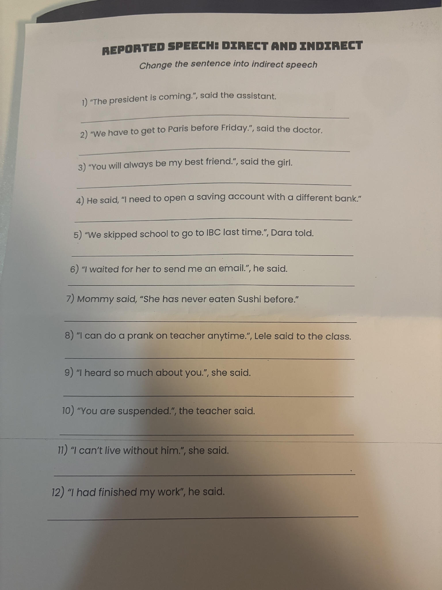 REPORTED SPEECH: DIRECT AND INDIRECT Change | StudyX