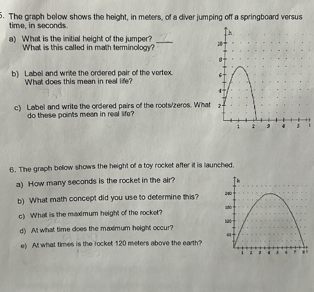 5. The graph below shows the height, in | StudyX