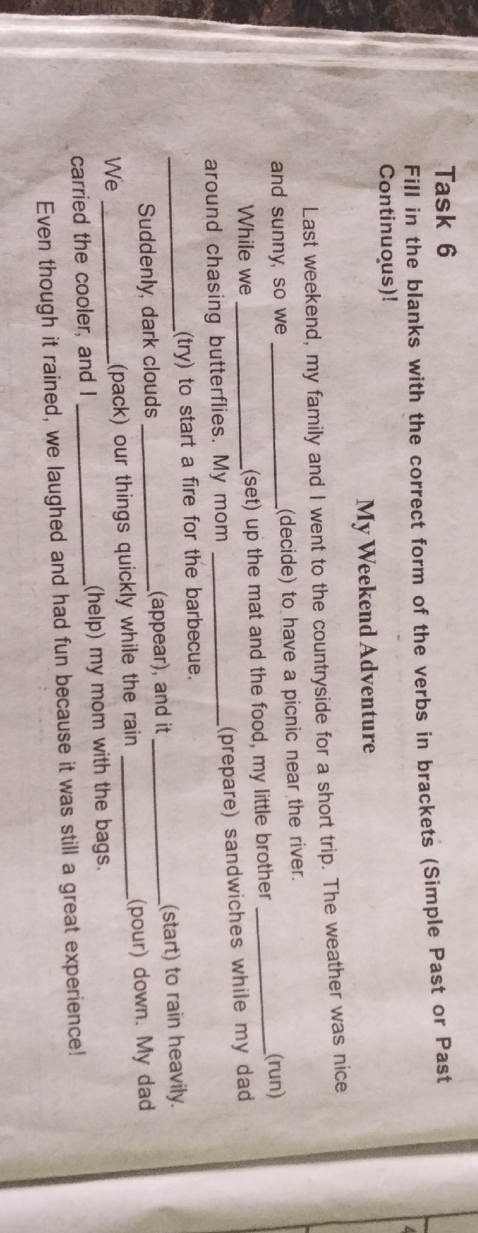 Task 6 Fill in the blanks with the correct | StudyX