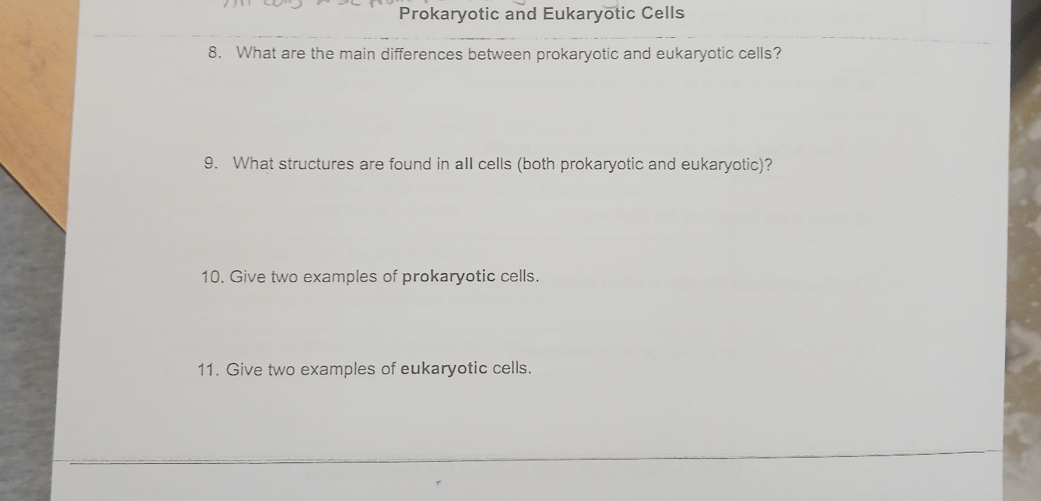 Prokaryotic and Eukaryotic Cells 8. What | StudyX