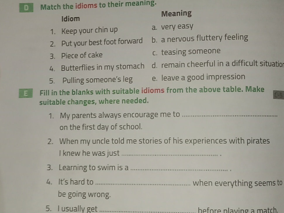 D Match the idioms to their meaning. Idiom | StudyX