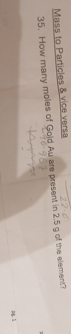 Mass to Particles vice versa 35. How many | StudyX